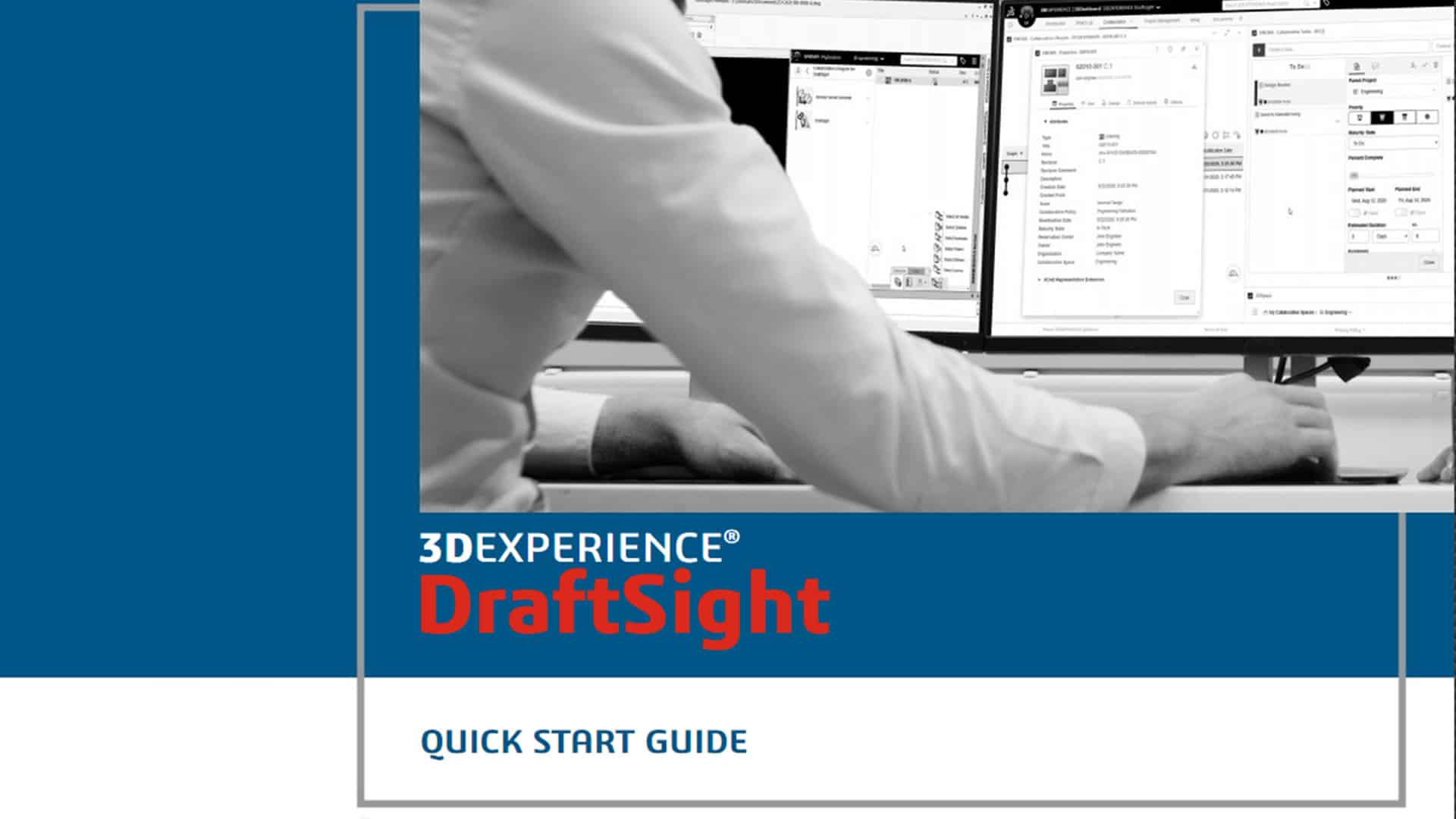 3DEXPERIENCE DraftSight Quick Start Guide